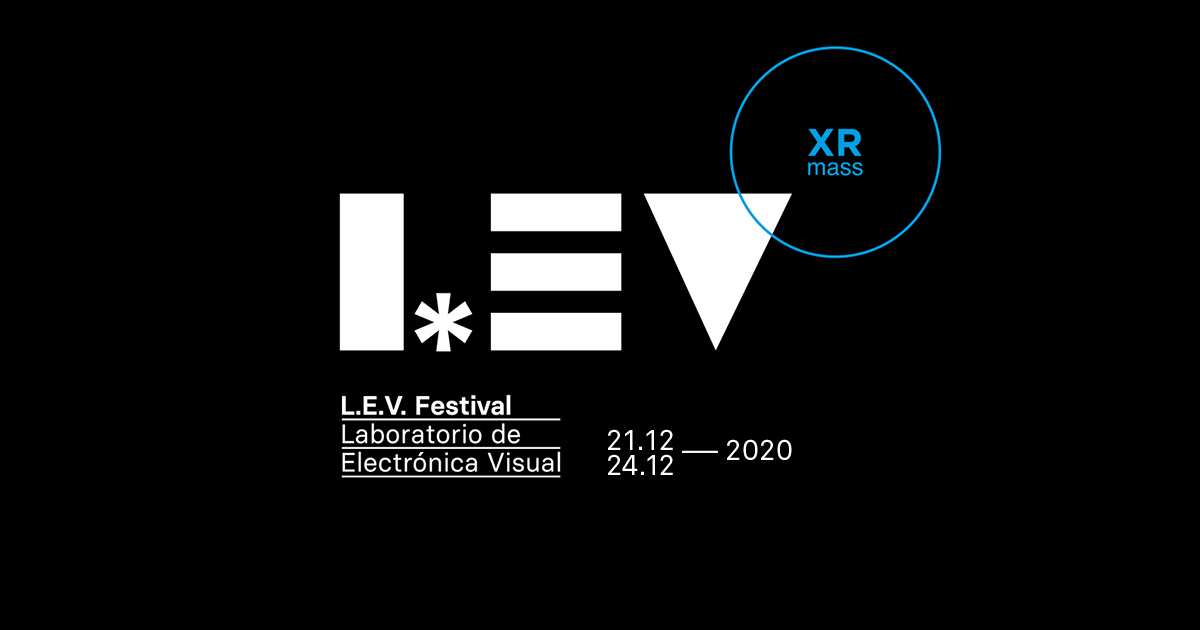 LEV XR mass - LEV Festival 2020